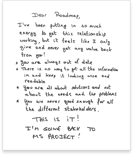Dear Roadmap, I’m Not Breaking Up with You!